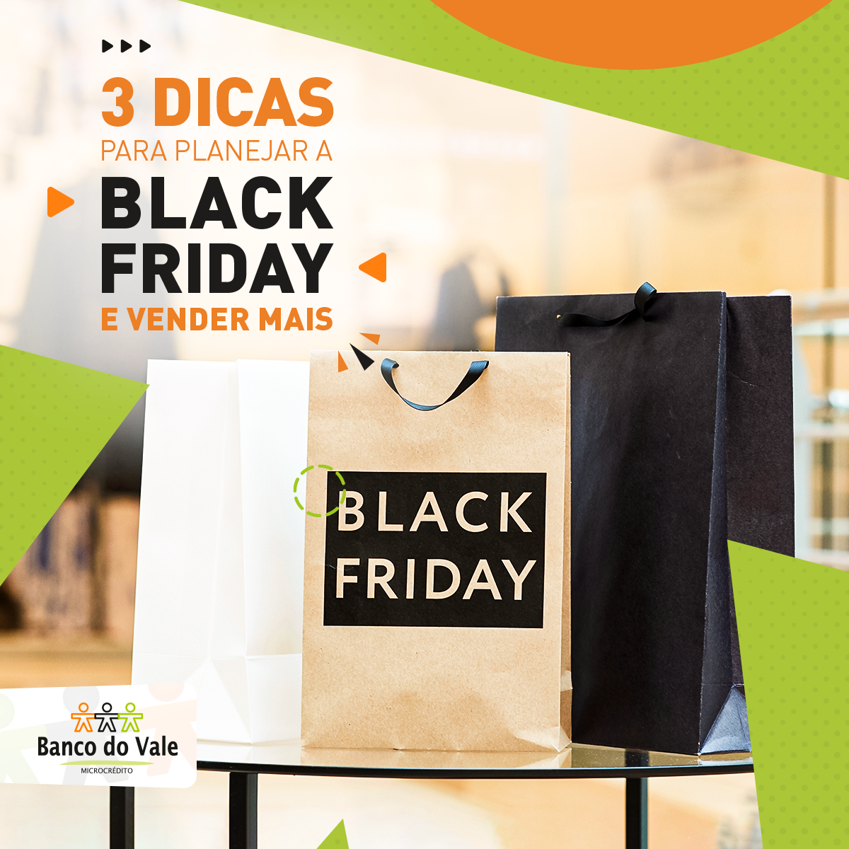 3 Dicas para planejar a Black Friday e vender ainda mais | Banco do Vale